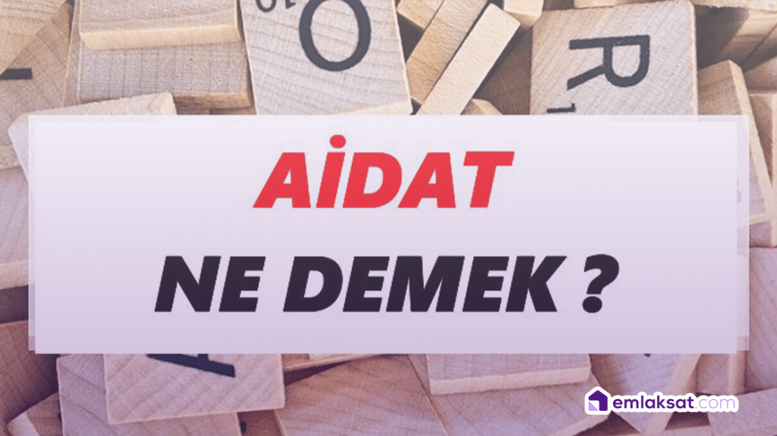 Aidat Nedir? Apartman Aidatı Hakkında Bilmeniz Gerekenler - Emlaksat